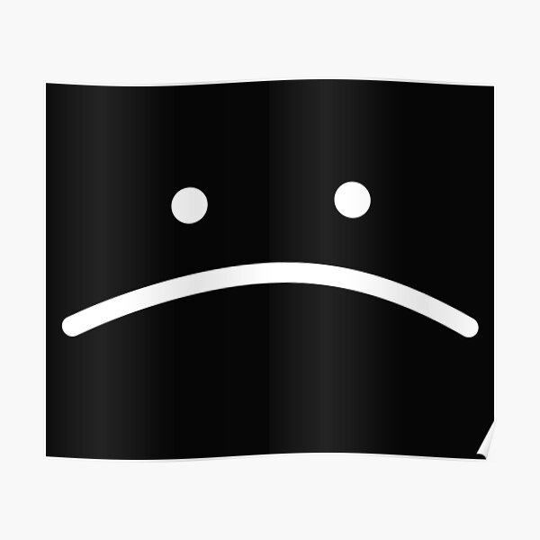 "THE SAD FACE " Poster for Sale by saharsayed | Redbubble