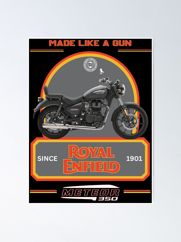 "Graphics Designs Apparel of Royal Enfield Meteor 350" Poster for Sale ...