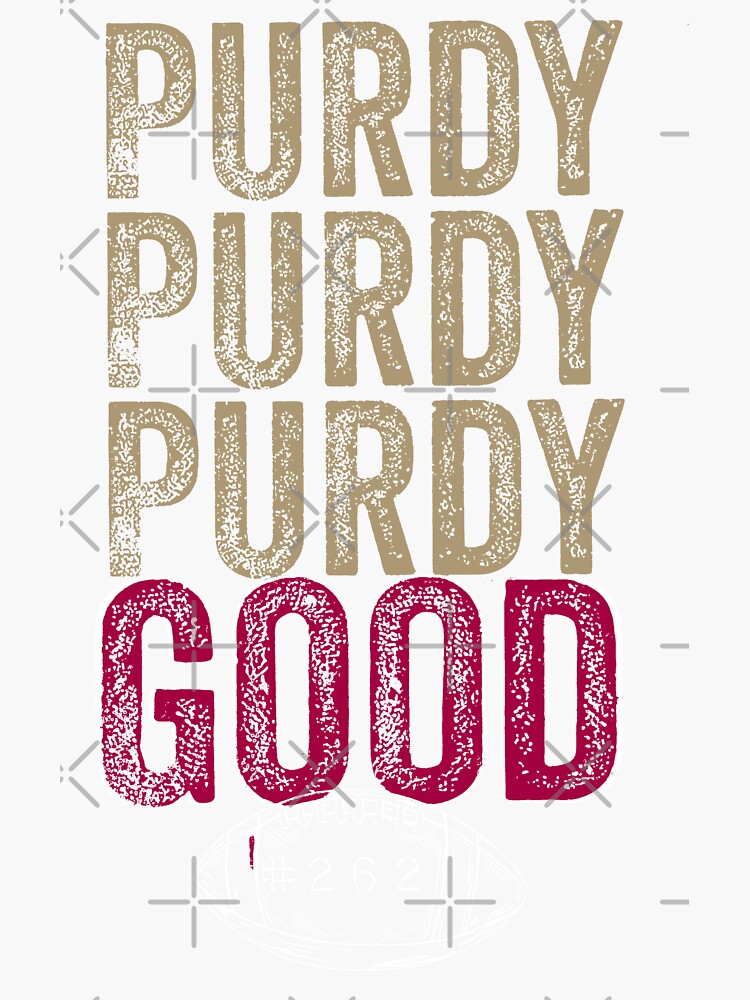"Brock Purdy Good" Sticker for Sale by FranklinMoody | Redbubble