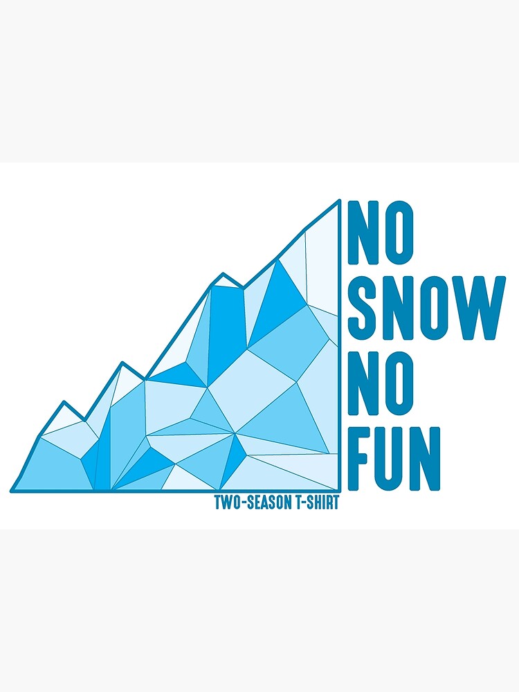 No Snow No Fun 3 - Green Wintersports - Environmentally friendly design ...
