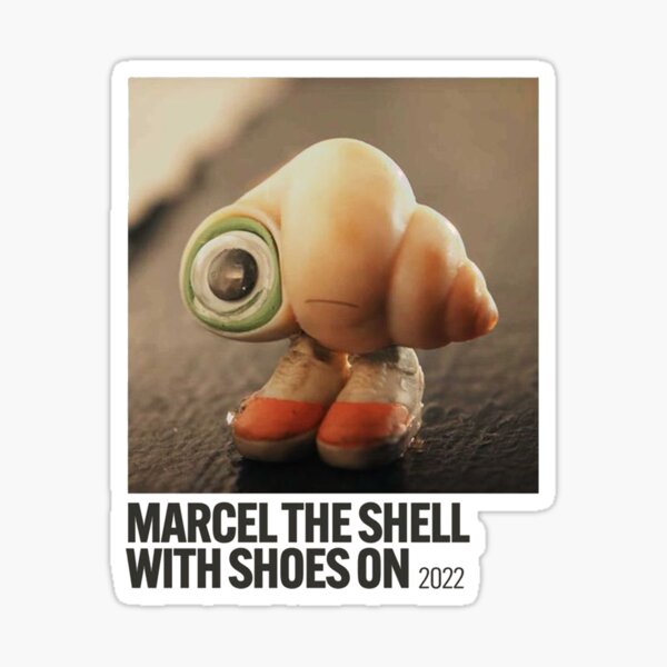 "Marcel The Shell With The Shoes On" Sticker for Sale by reshardshow ...
