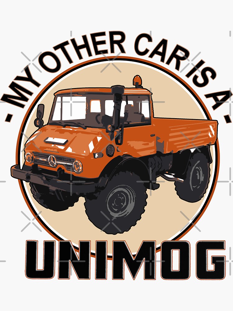 "My other car is a Unimog - Orange" Sticker by Groenendijk | Redbubble
