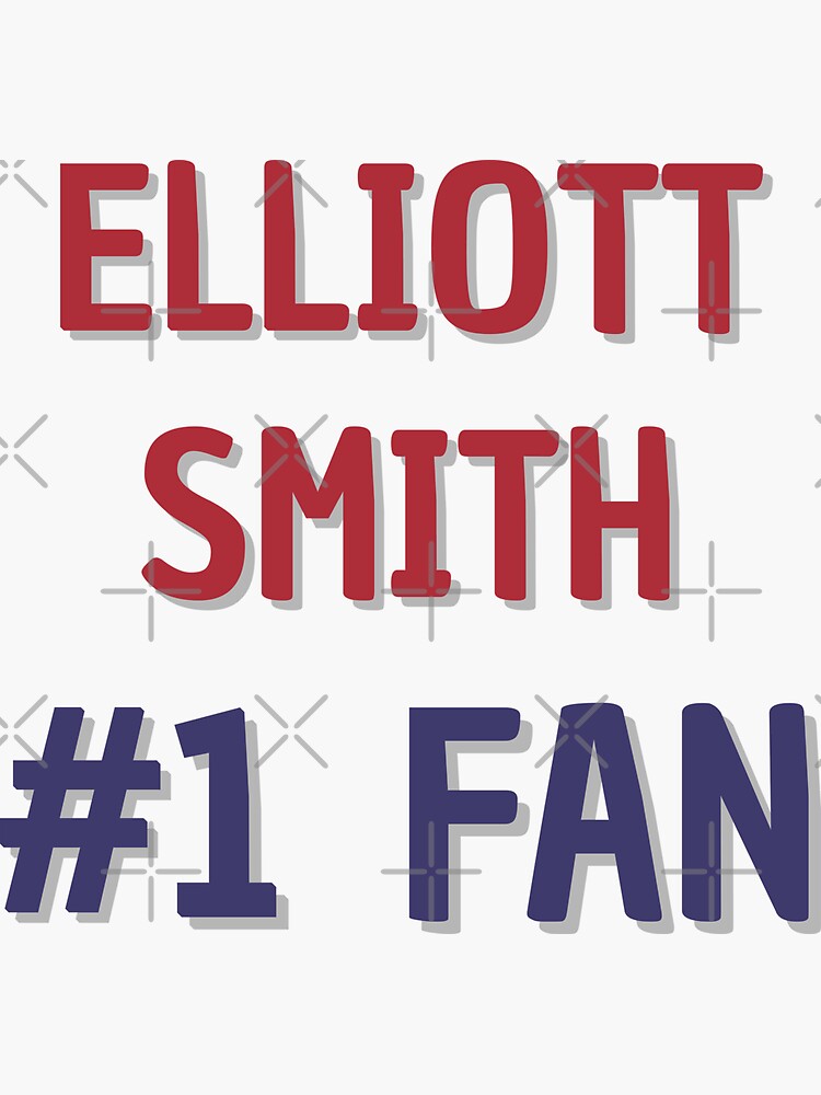 "Elliott Smith - #1 Fan" Sticker for Sale by Rybariuns | Redbubble