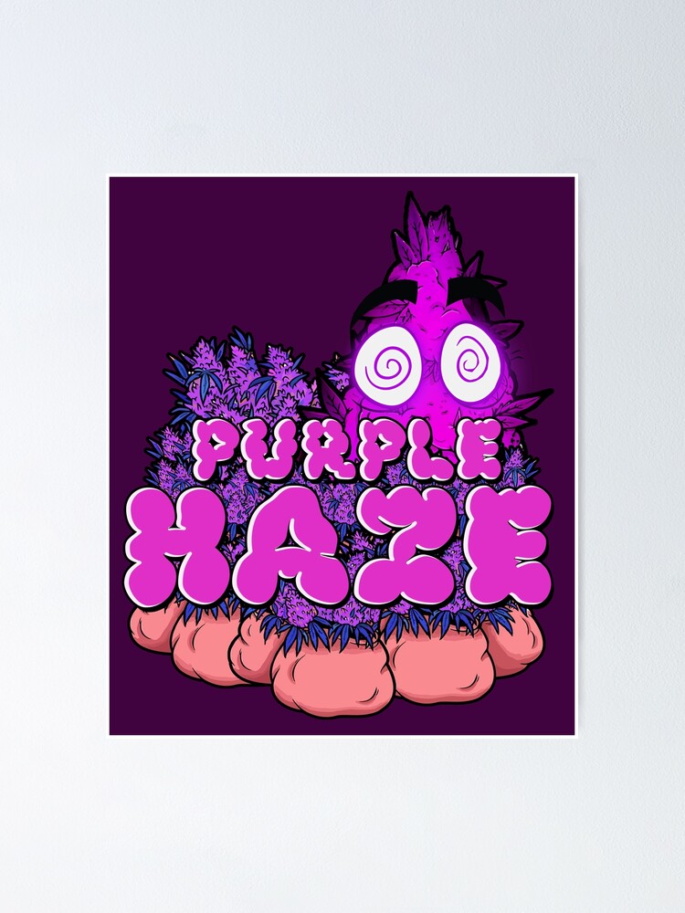 "Purple Haze Kush Bud Dab Rig Best Marijuana Strain " Poster for Sale ...
