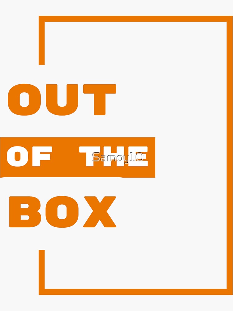 "Out of the Box " Sticker for Sale by Samoy10 | Redbubble