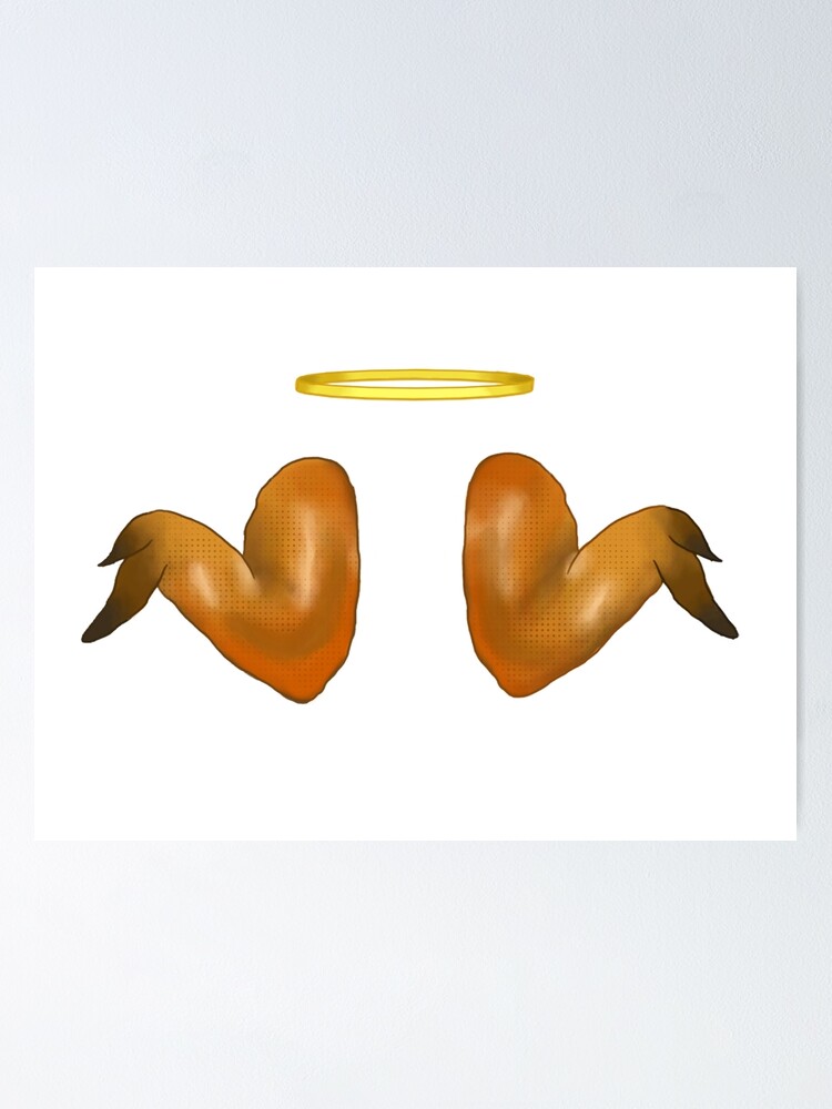 "Chicken Wing Angel" Poster for Sale by RagingOstrich | Redbubble