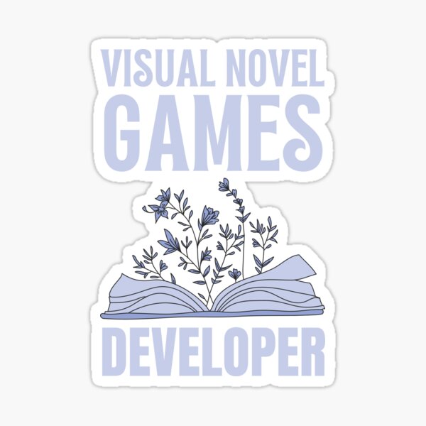 "Visual Novel Games Developer" Sticker for Sale by KIVARTON | Redbubble
