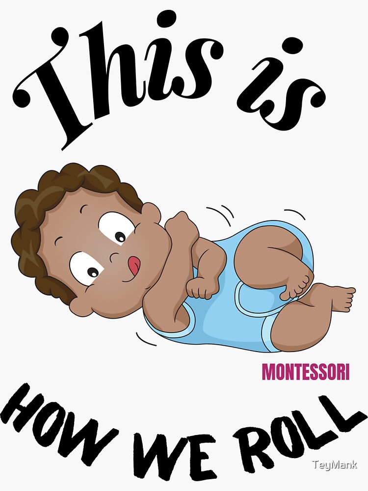 "THIS IS HOW WE ROLL" Sticker for Sale by TeyMank | Redbubble