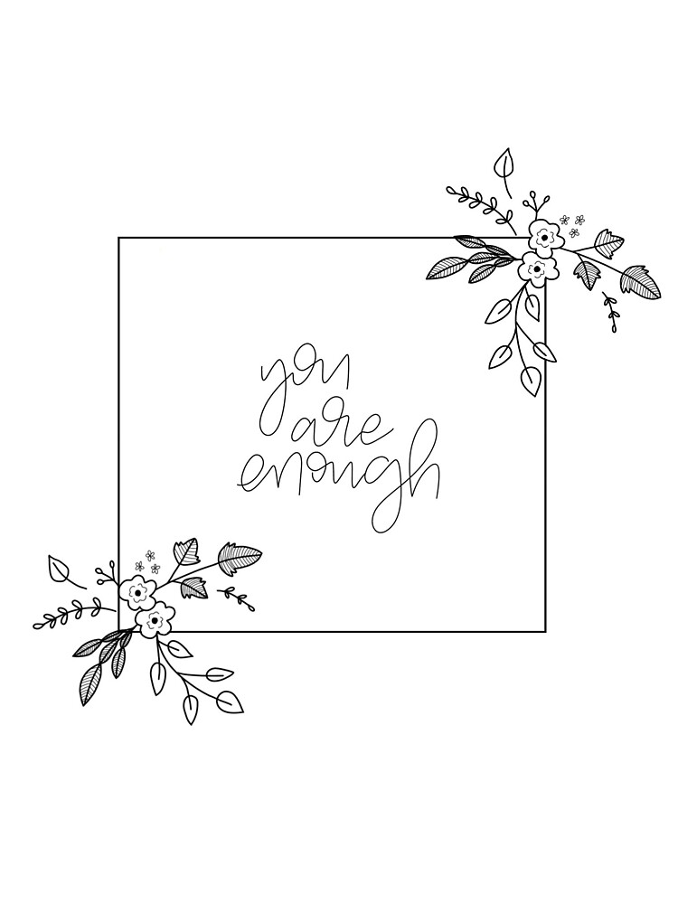 "You are Enough Floral Square" Sticker for Sale by ssarahalbanesee ...