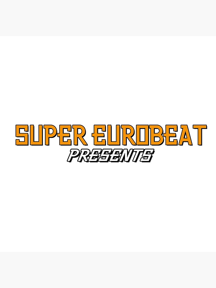 "SUPER EUROBEAT PRESENTS V2" Poster by DangDiggity | Redbubble