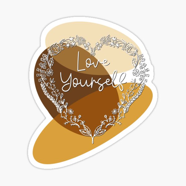 "Love yourself Motivational boho design " Sticker for Sale by ...
