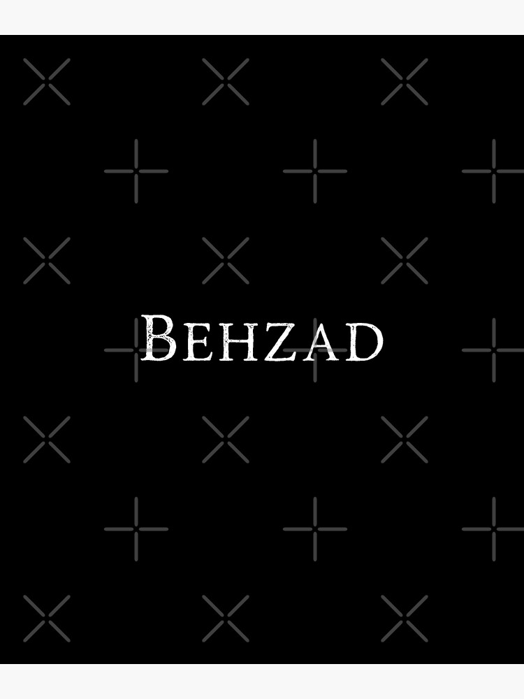 "Behzad - Persian (iranian) name" Poster for Sale by Elbenj | Redbubble