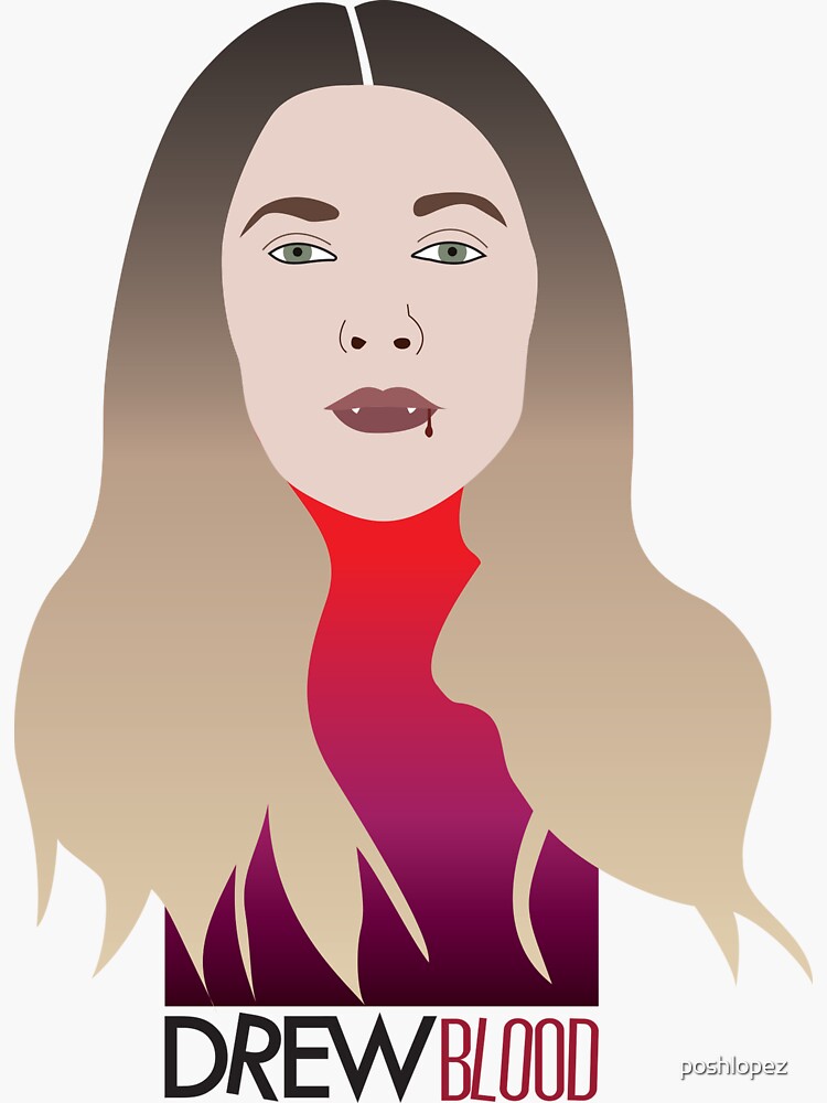 "Drew Blood" Sticker for Sale by poshlopez | Redbubble