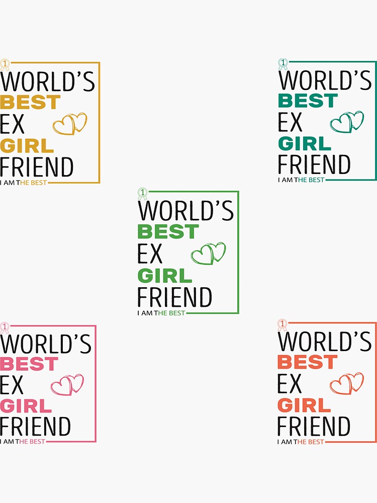 "World's Best Ex Girlfriend - Pack" Sticker for Sale by AshzShop ...