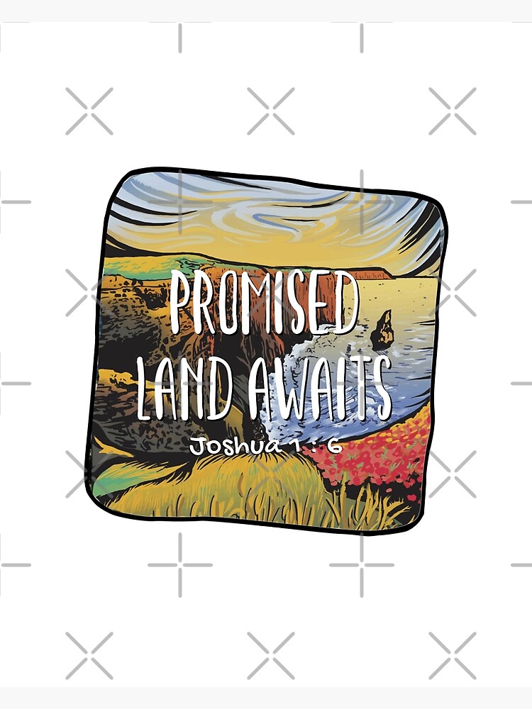 "Your Promised Land Awaits Joshua 1 Verse 13 | I Will Never Leave You ...