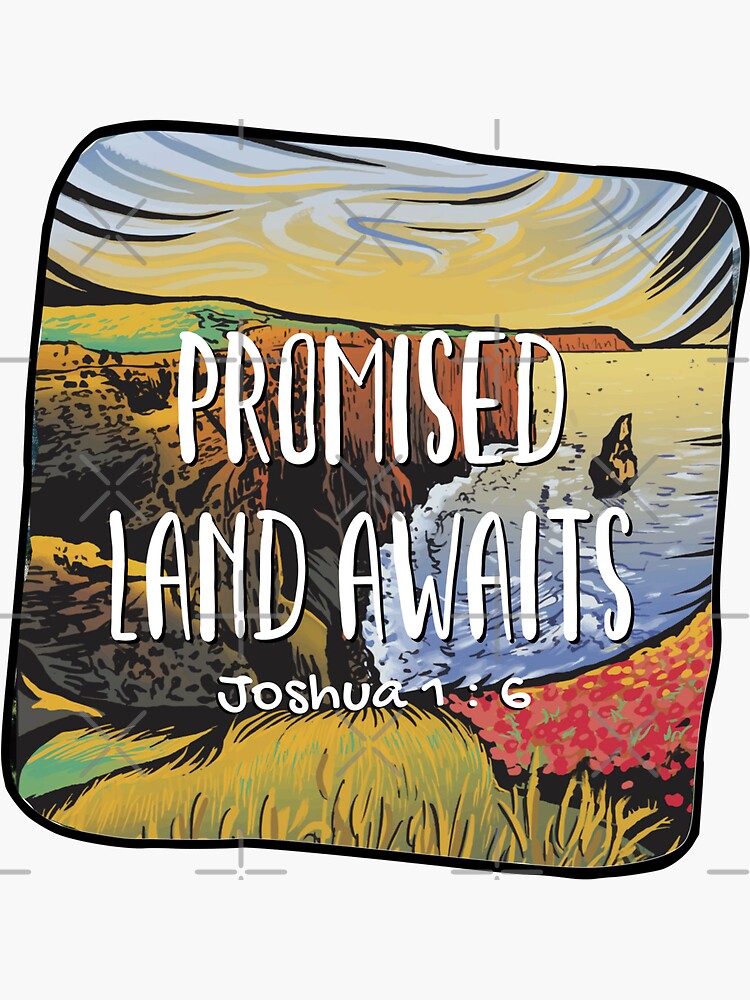 "Your Promised Land Awaits Joshua 1 Verse 13 | I Will Never Leave You ...