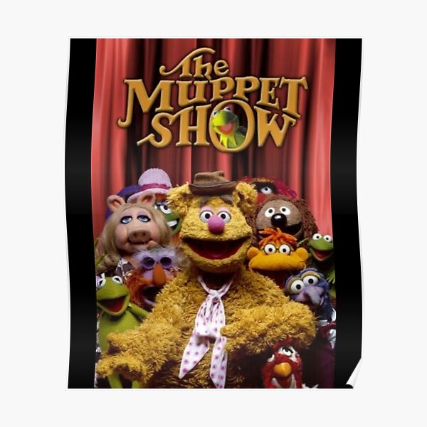 "The muppet show the muppet show " Poster for Sale by World-art-4-u ...