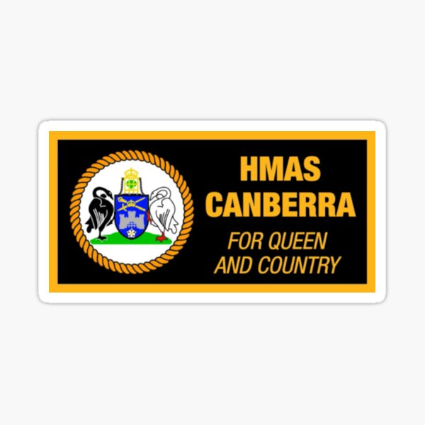 "HMAS CANBERRA" Sticker for Sale by RENAGADE4LYF | Redbubble