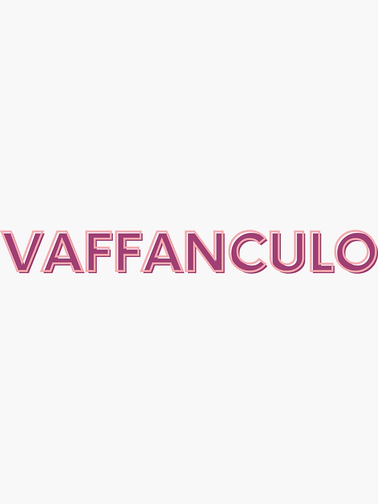 "VAFFANCULO Italian Sayings, Quotes, Expressions - Simple Black Writing ...