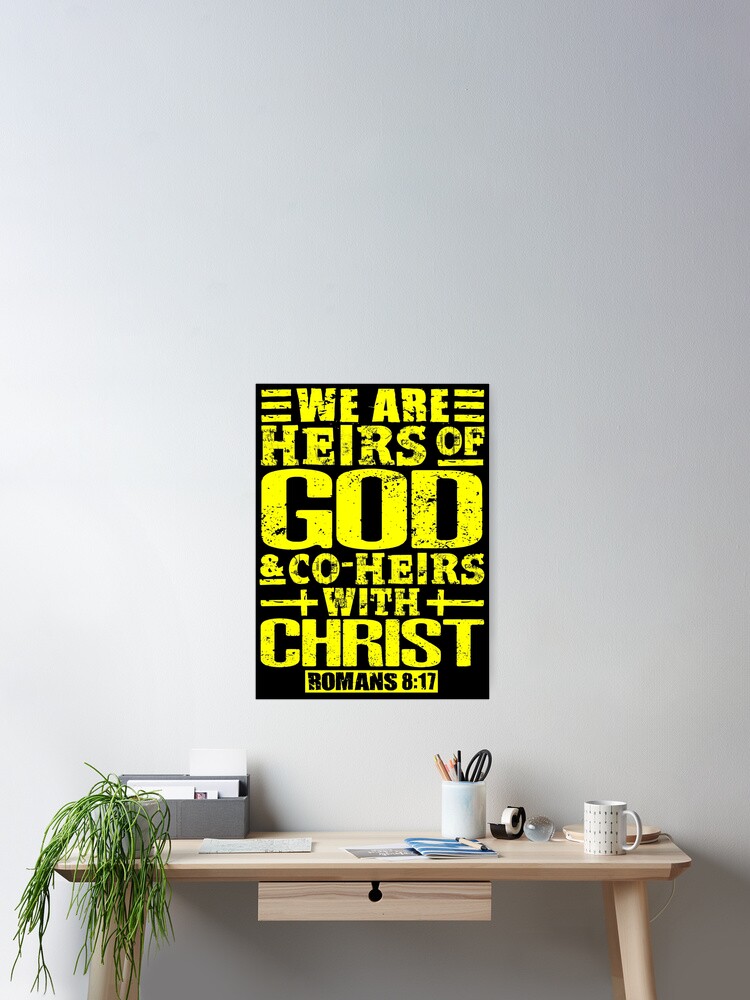 Póster for Sale con la obra «Somos herederos de Dios y coherederos con Cristo. Romanos 8:17» de ...