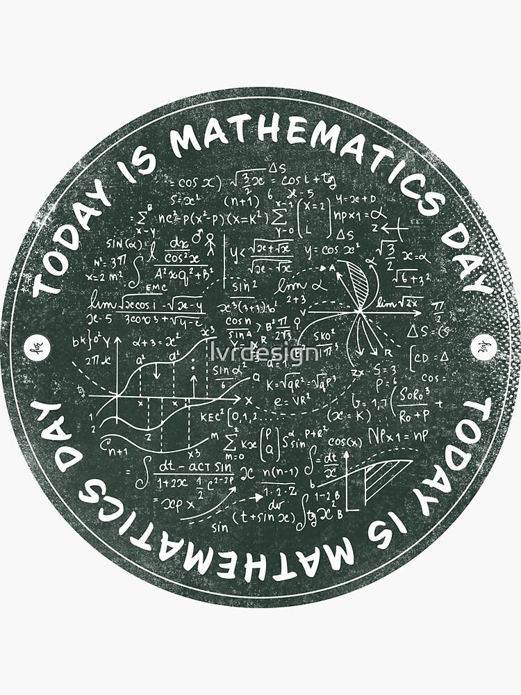 "Today is Mathematics Day Badge" Sticker for Sale by lvrdesign | Redbubble