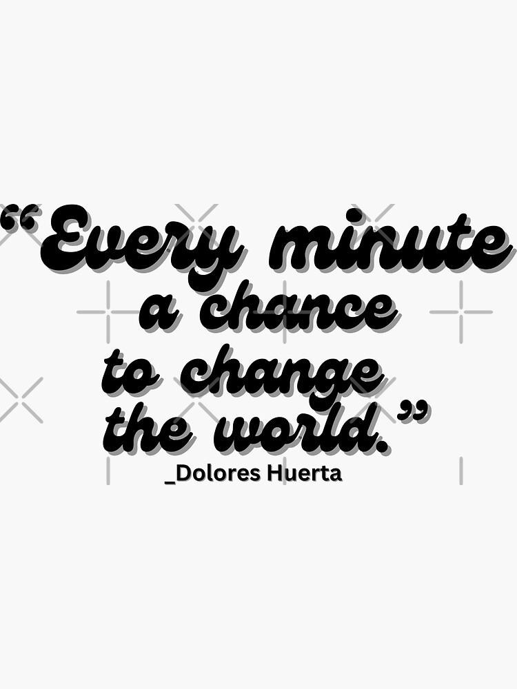 " Dolores Huerta quotes / Latina activist quotes / activism quotes ...