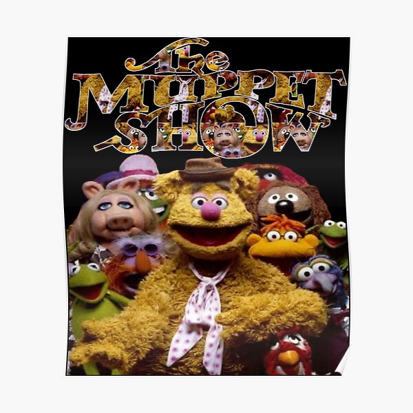 "The muppet show the muppet show " Poster for Sale by World-art-4-u ...