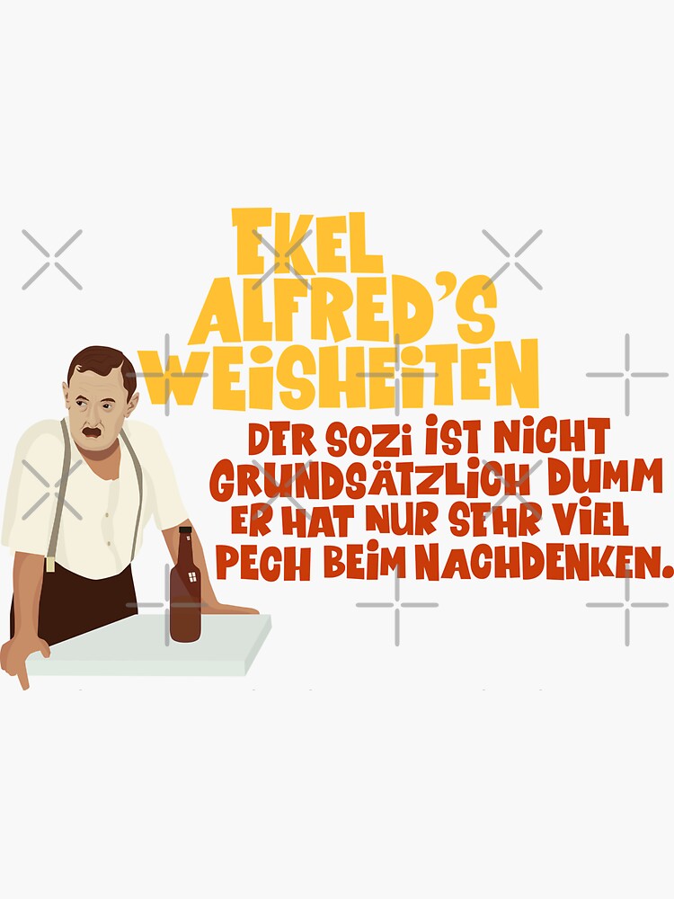 "Alfred Tetzlaff - Disgust Alfred - One heart and one soul" Sticker for ...