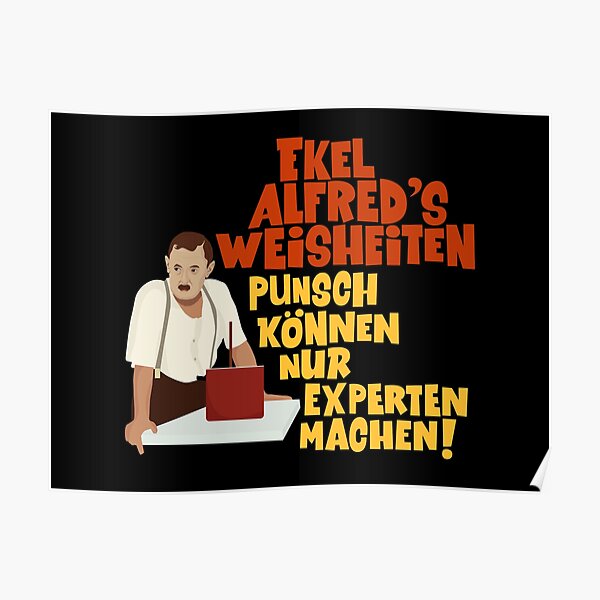 "Alfred Tetzlaff - Disgust Alfred - One heart and one soul" Poster for ...