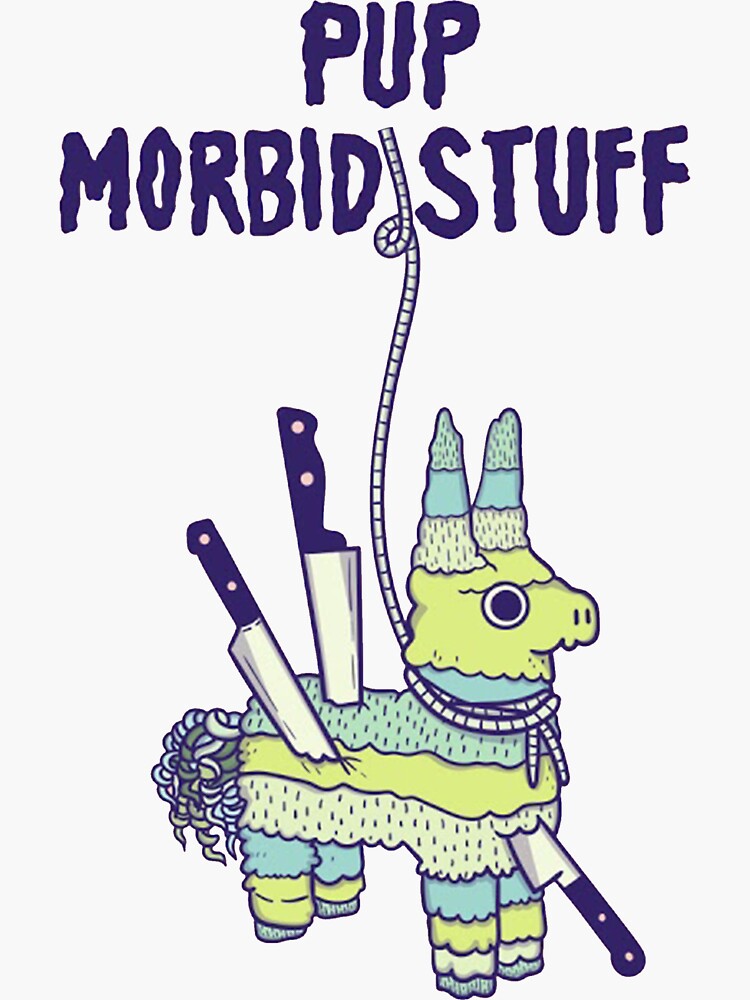 "PUP Rock band Morbid Stuff Canadian punk rock" Sticker for Sale by ...
