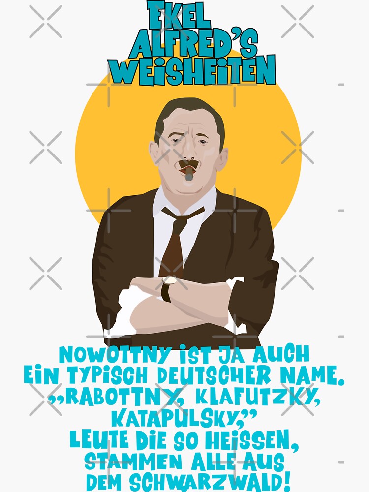 "Alfred Tetzlaff - Disgust Alfred - One heart and one soul" Sticker for ...