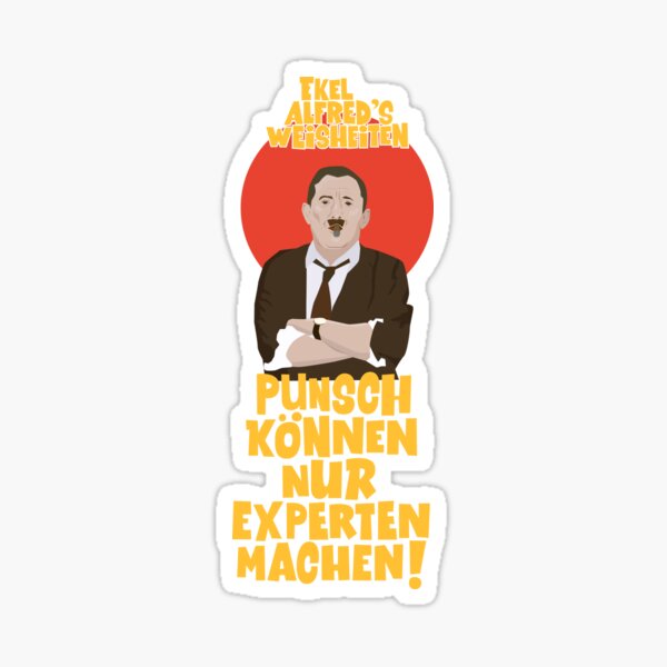 "Alfred Tetzlaff - Disgust Alfred - One heart and one soul" Sticker for ...