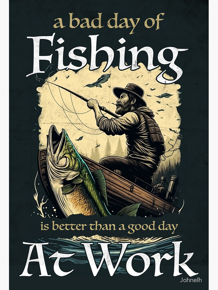 " Bad day of fishing" Sticker for Sale by Johnelh | Redbubble