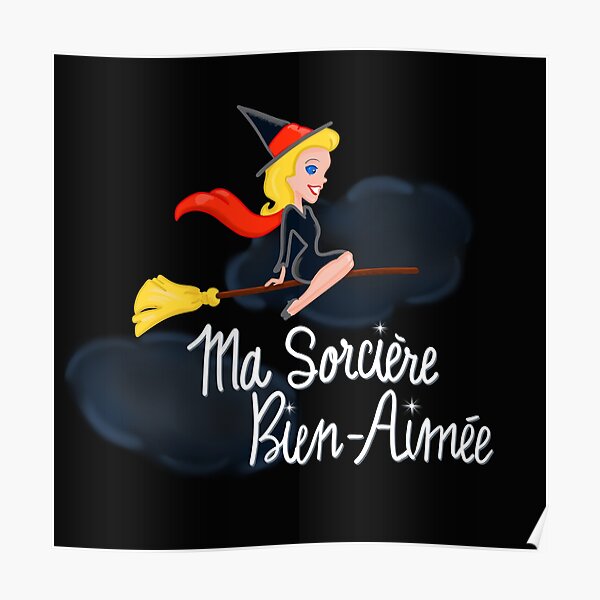 Poster « Ma sorcière bien aimée », par Themys24 | Redbubble