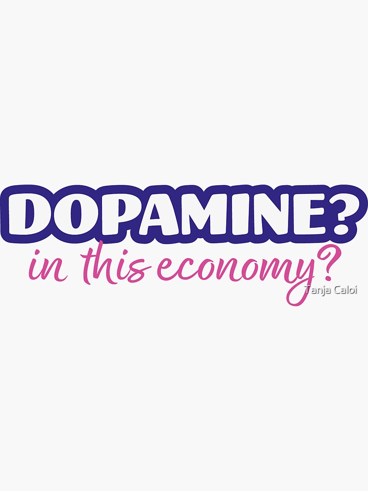 "Dopamine ADHD Sticker" Sticker for Sale by Tanja Caloi | Redbubble