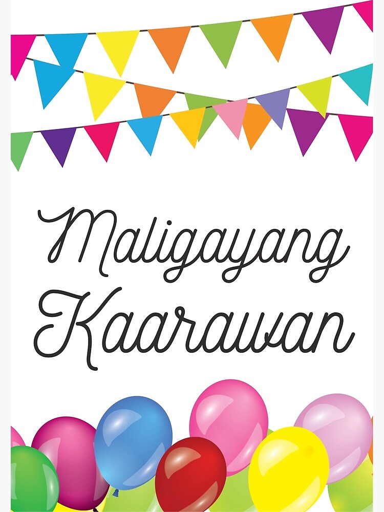 "Maligayang Kaarawan, Filipino birthday card, Tagalog birthday " Poster ...
