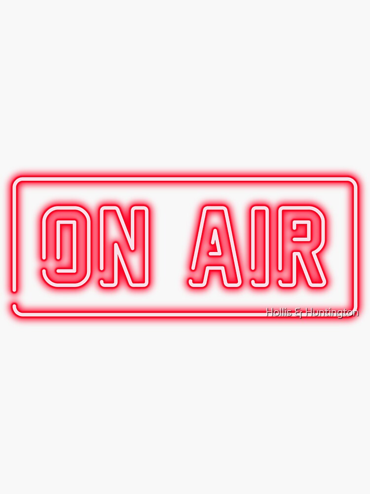 "On Air" Sticker for Sale by abigailclairej | Redbubble