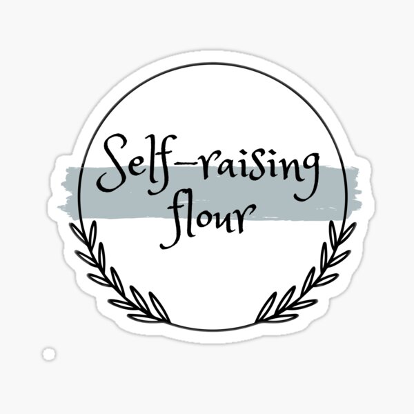 "Self-raising flour" Sticker for Sale by irenhr | Redbubble