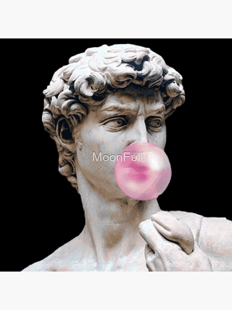 "David with gum David with gum David with gum David with gum" Poster ...