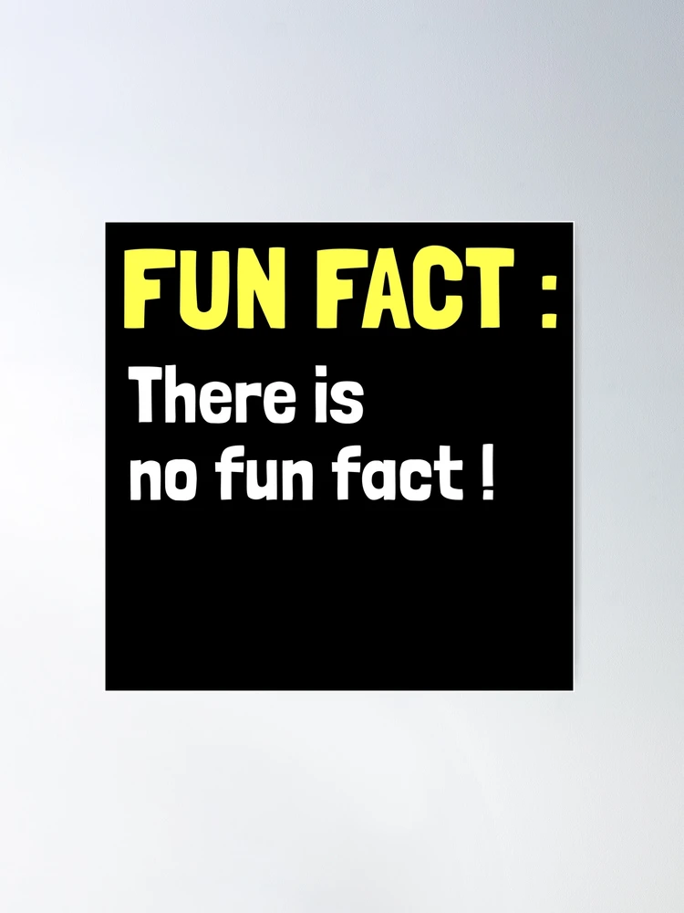 Fun Fact Quotes Funny Sassy Quotes: Fun Fact, I Don't Care DTF