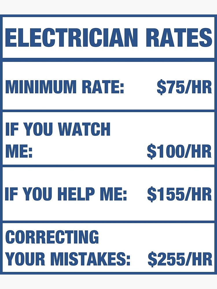 "Funny Electrician Rates Chart" Poster by artvia | Redbubble