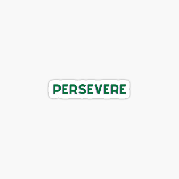 "Persevere Leith" Sticker for Sale by Owes-designs | Redbubble