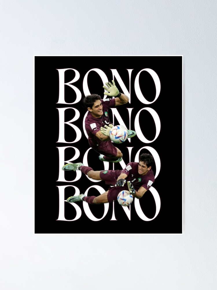 "Yassine Bounou '' BONO '' - Goalkeeper Bono of Morocco" Poster for ...