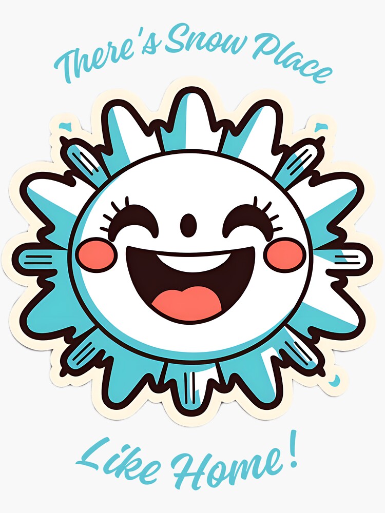 ""There's Snow Place Like Home!" ("The Happy Snowflake" Series ...