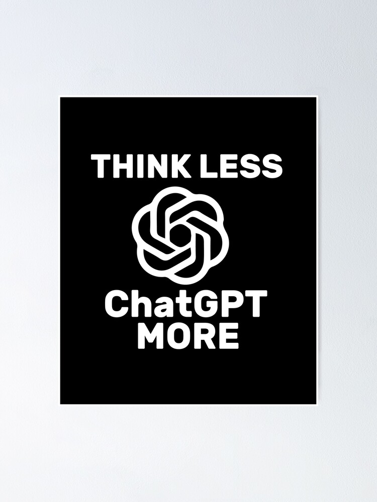 "chatgpt" Poster for Sale by Basha32 | Redbubble