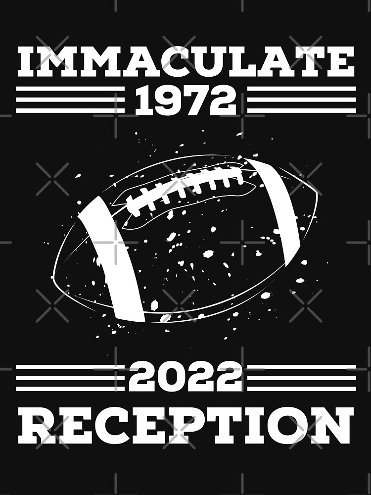 "Immaculate Reception 1926-2022, Immaculate Reception 50th Anniversary ...