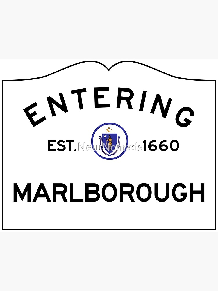 "Entering Marlborough Massachusetts - Road Sign" Art Print by NewNomads ...