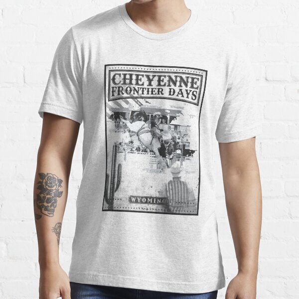 "Cheyenne Frontier Days – Cheyenne, Wyoming" T-shirt for Sale by ...