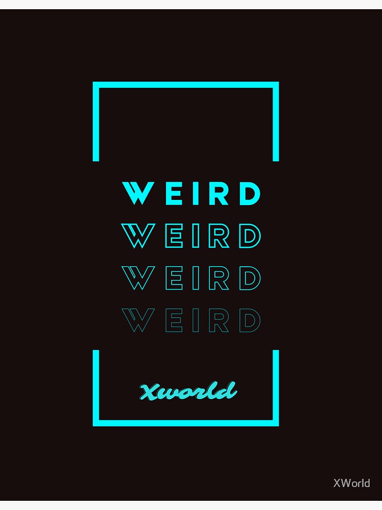 "Wierd by XWorld" Sticker for Sale by XWorld | Redbubble