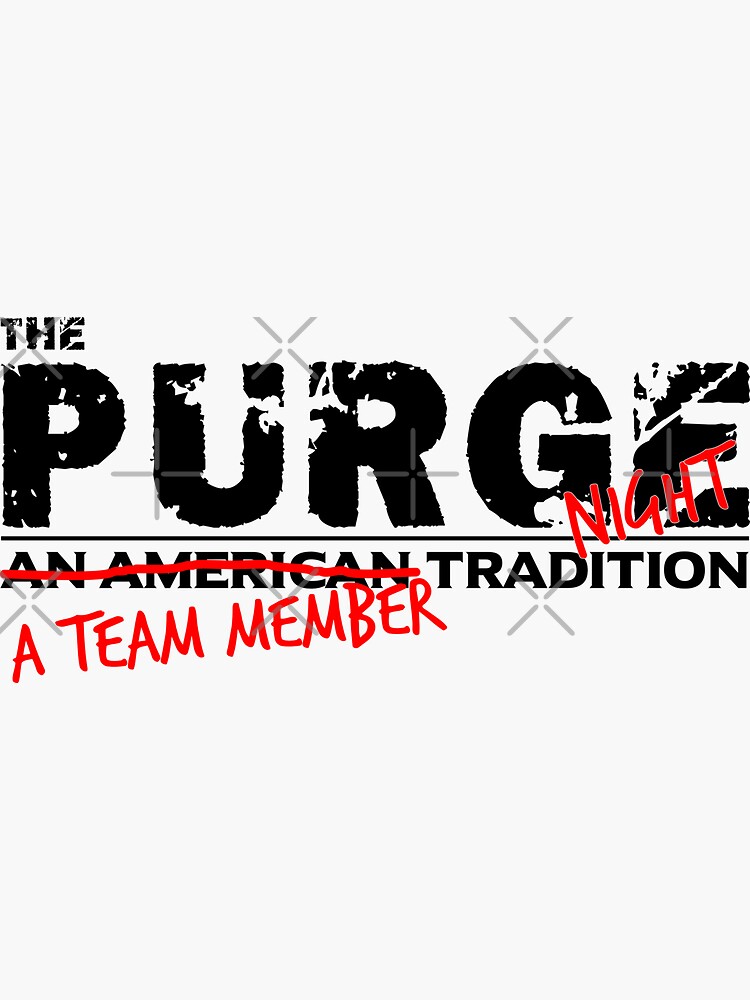"Purge Night Theme Park Meme" Sticker for Sale by AshenIris | Redbubble